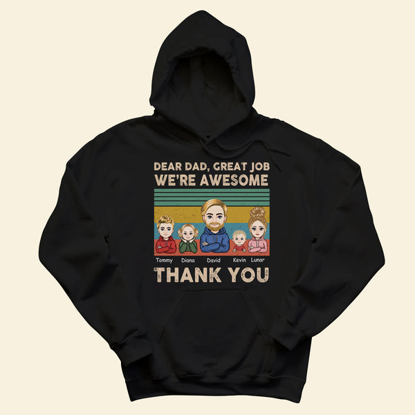Dear Dad Great Job We're Awesome Thank You - Personalized Apprael - Gi ...